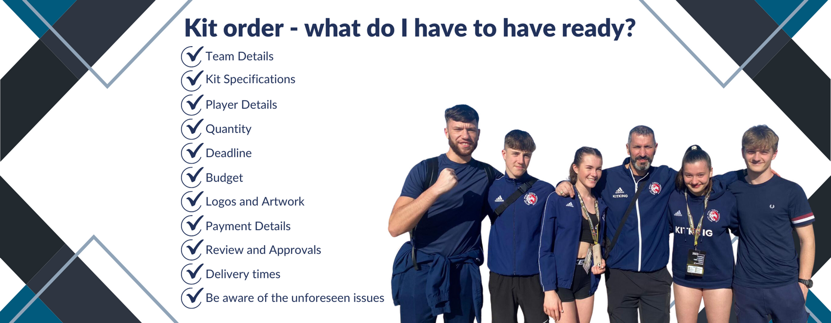 Kit order - what do I have to have ready? — KitKing